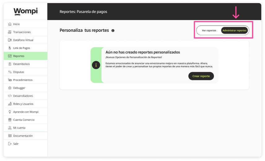 Reporte único | Wompi Docs