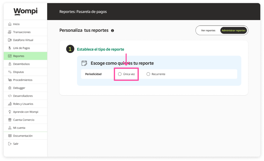 Reporte único | Wompi Docs